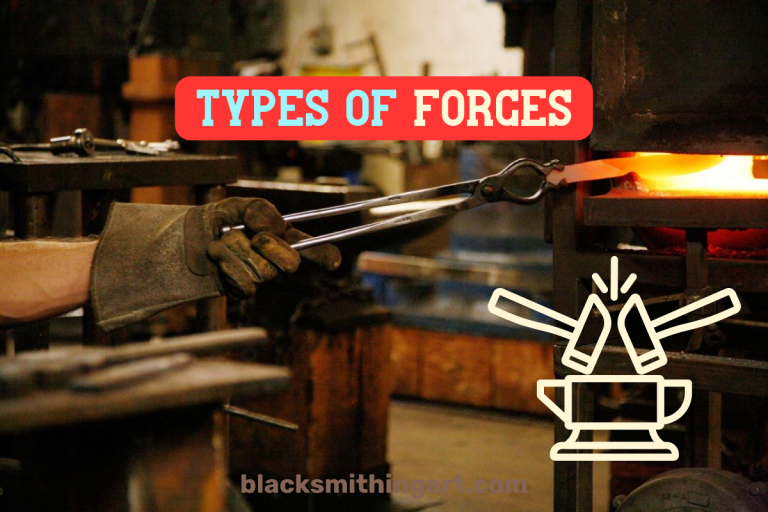 How Hot Does A Forge Get? 3 Best-known Types Of Forges